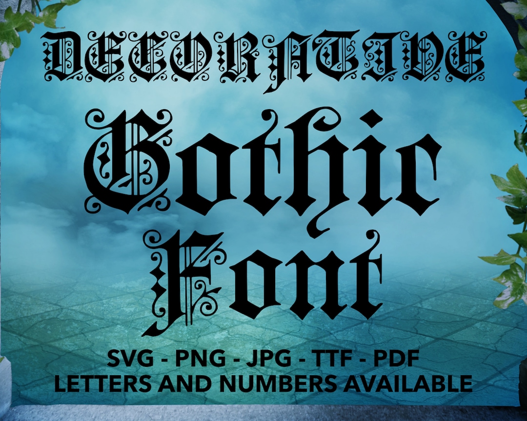 Decorative Gothic Font SVG, Blackletter Font SVG, Gothic Font Svg, Png ...