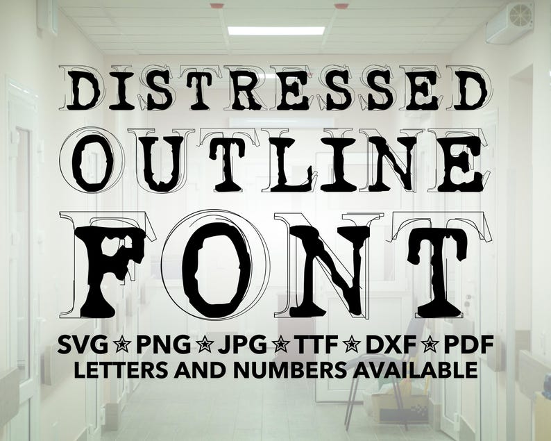 Distressed Font SVG, Distressed Font, Distressed Letters Svg, Png, Jpg ...