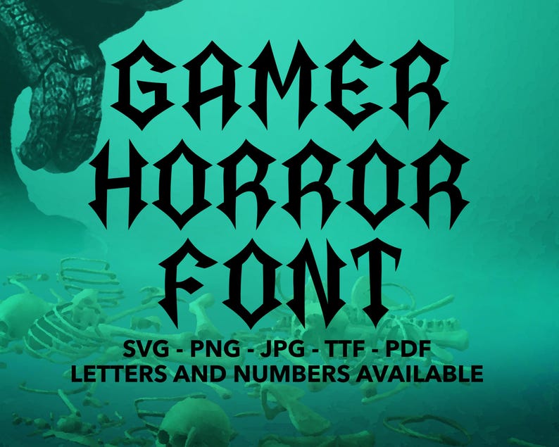 Gamer Font SVG, Horror Font for Cricut, Gamer Font SVG, PNG, Jpg, Ttf ...