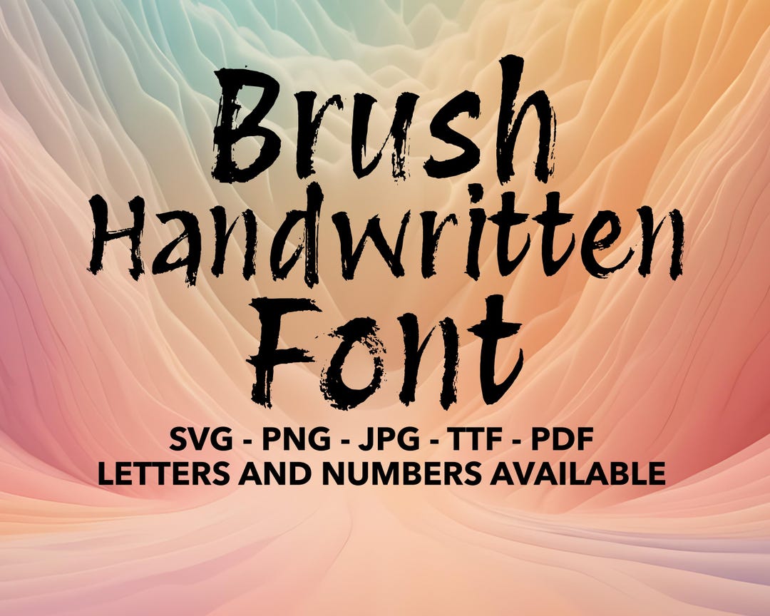 Brush Handwritten Font SVG, Brush Font for Cricut, Brush Font SVG, PNG ...