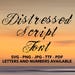 Distressed Script Font SVG, Script Font for Cricut, Script Font SVG ...