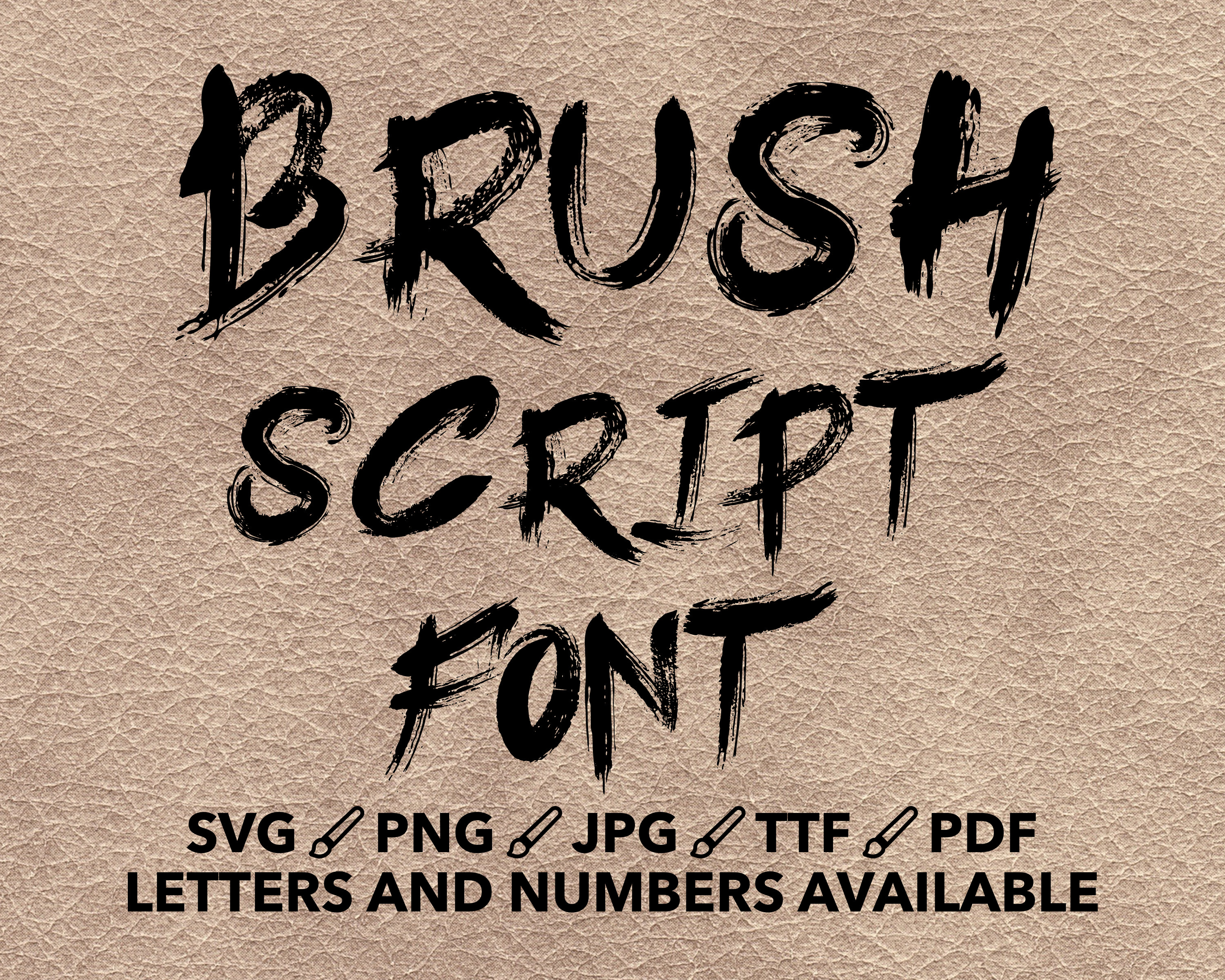Brush Script Font SVG, Brush Font for Cricut, Brush Font SVG, PNG, Jpg ...