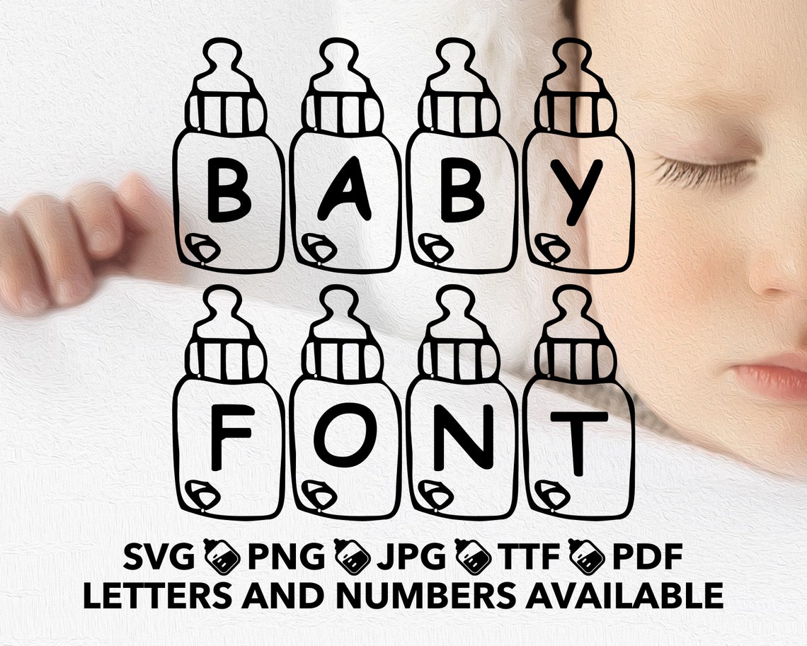 Baby Font SVG, Baby Font for Cricut, Baby Font SVG, PNG, Jpg, Ttf, Pdf ...