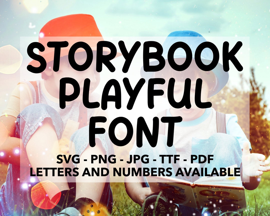 Storybook Playful Font SVG, Storybook Font for Cricut, Storybook Font ...
