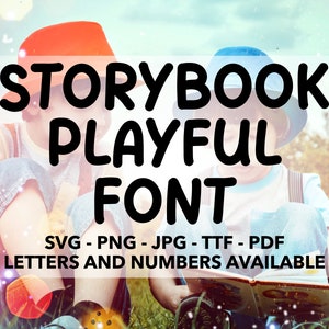Storybook Playful Font SVG, Storybook Font for Cricut, Storybook Font ...