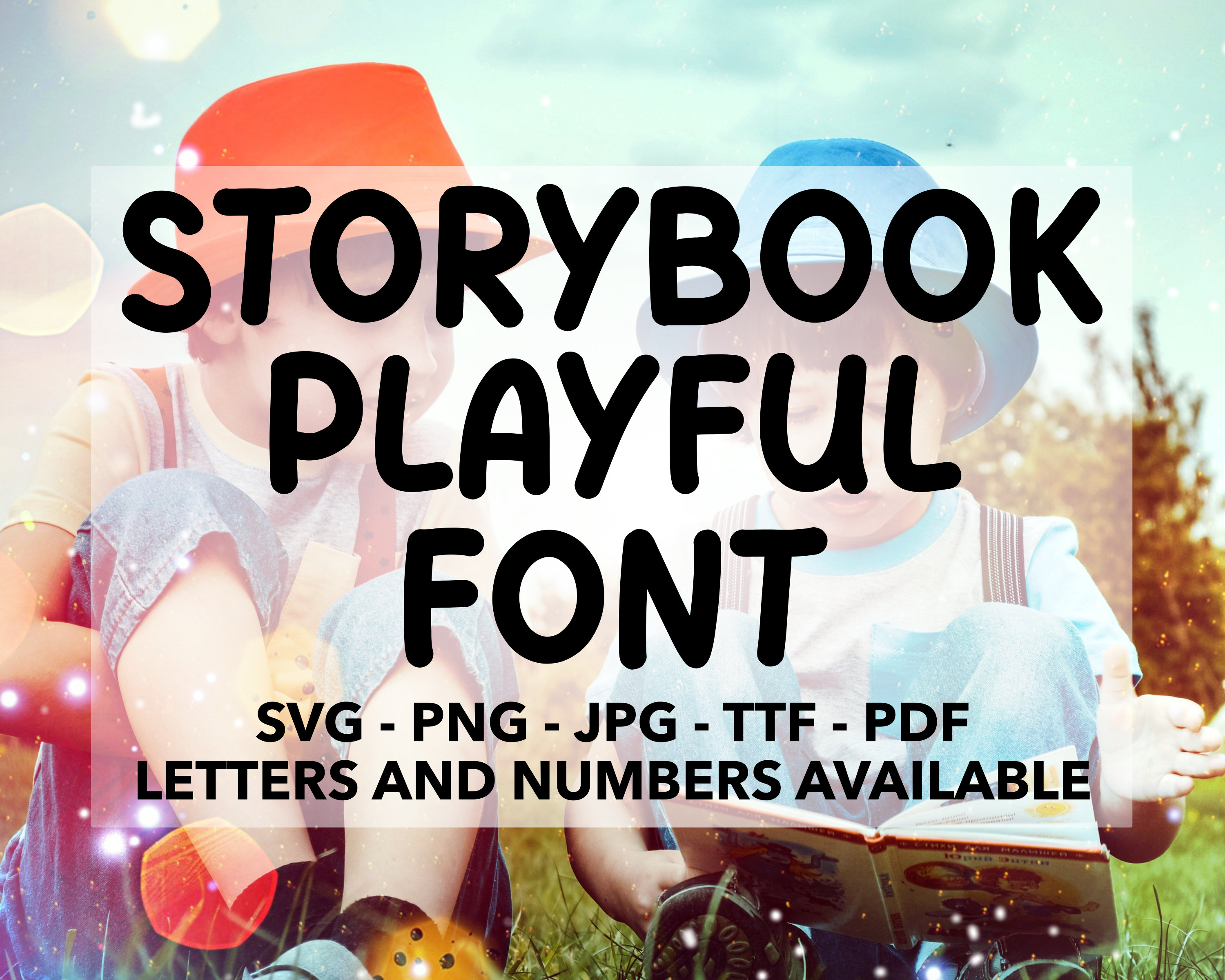 Storybook Playful Font SVG, Storybook Font for Cricut, Storybook Font SVG, PNG, Jpg, Ttf, Pdf ...