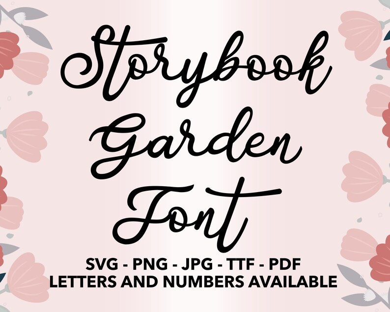 Storybook Garden Font SVG - Storybook Font TTF - Garden Font ...