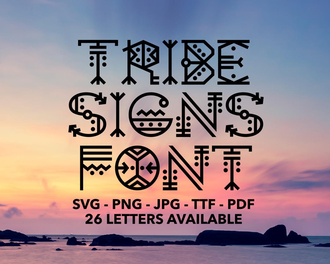 Tribal Font SVG, Tribal Font for Cricut, Tribal Font SVG, PNG, Jpg, Ttf ...