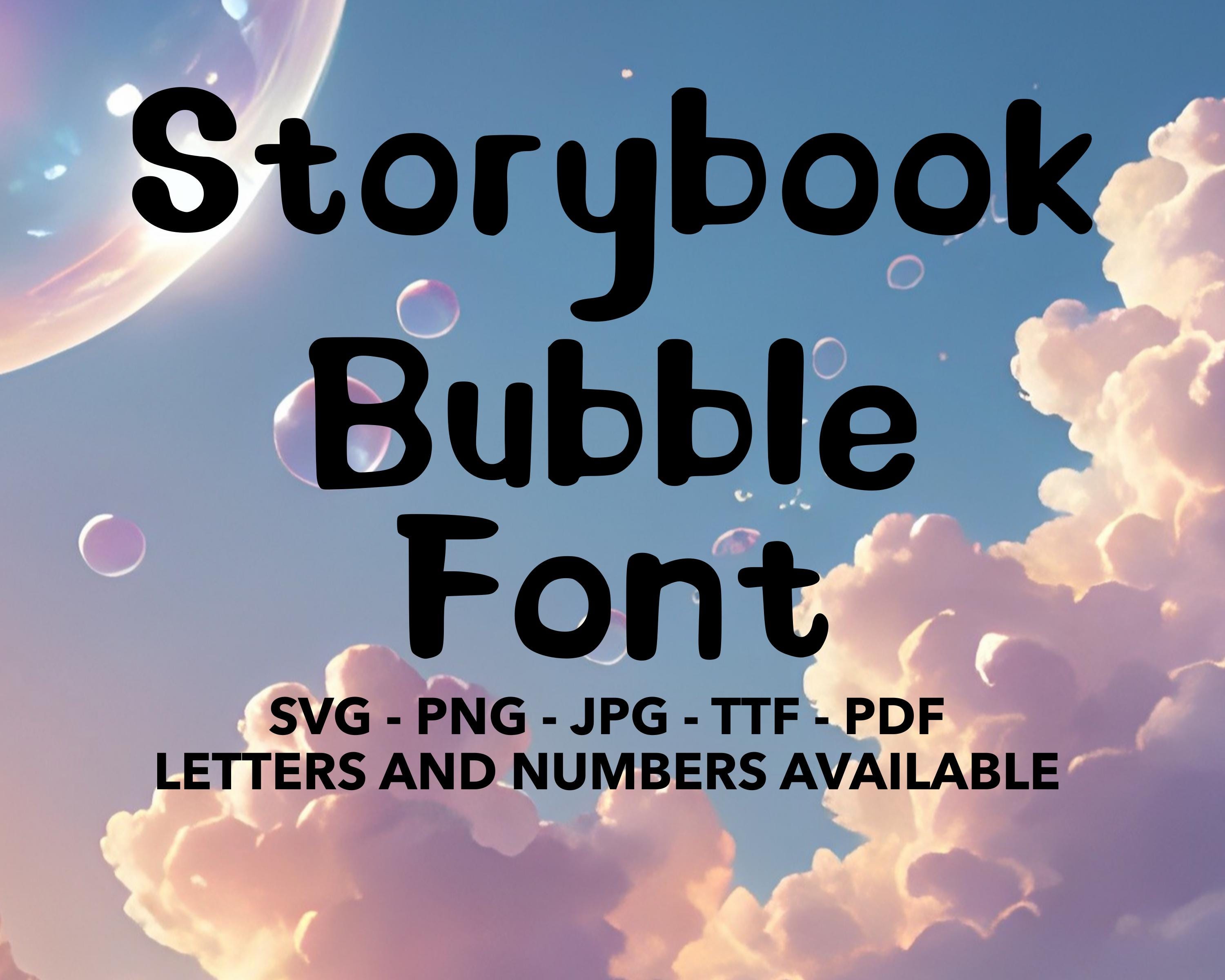 Storybook Bubble Font SVG, Storybook Font for Cricut, Storybook Font ...