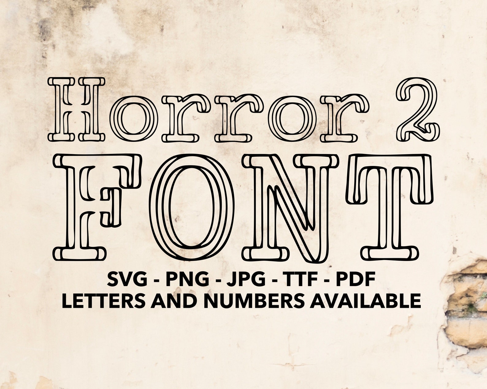 Horror 2 Font SVG, Horror Font for Cricut, Horror Font SVG, PNG, Jpg ...