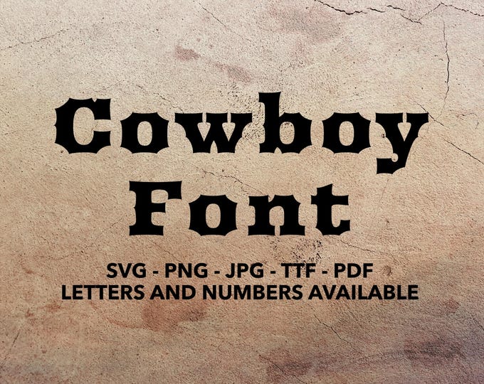 Western Font SVG, Cowboy Font PNG, Rodeo Font DXF, Cowboy Letters ...