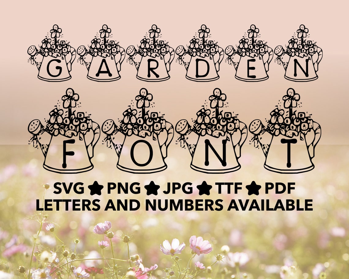 Garden Font SVG, Gardening Font for Cricut, Plant Font SVG, PNG, Jpg ...