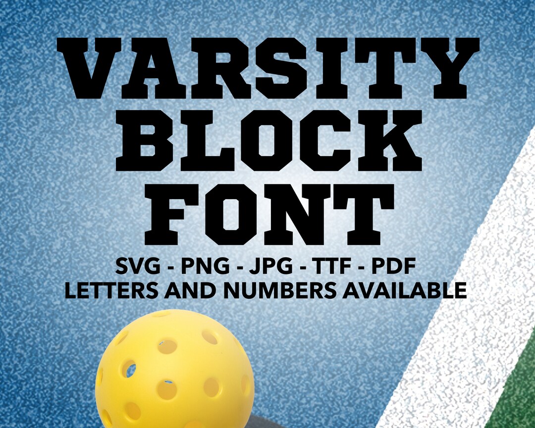 Varsity Font SVG, Varsity Block Font, Varsity Font SVG, PNG, Jpg, Ttf ...
