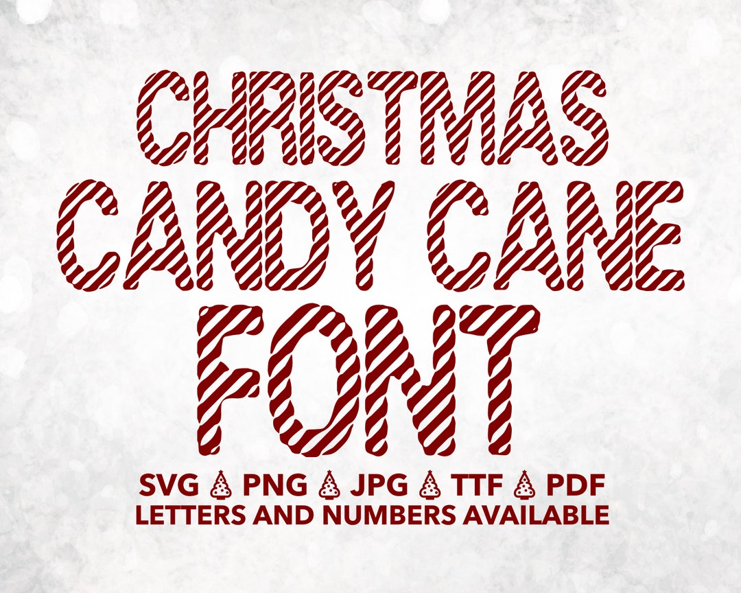 Christmas Candy Cane Font SVG, Christmas Candy Cane Font TTF, Christmas ...