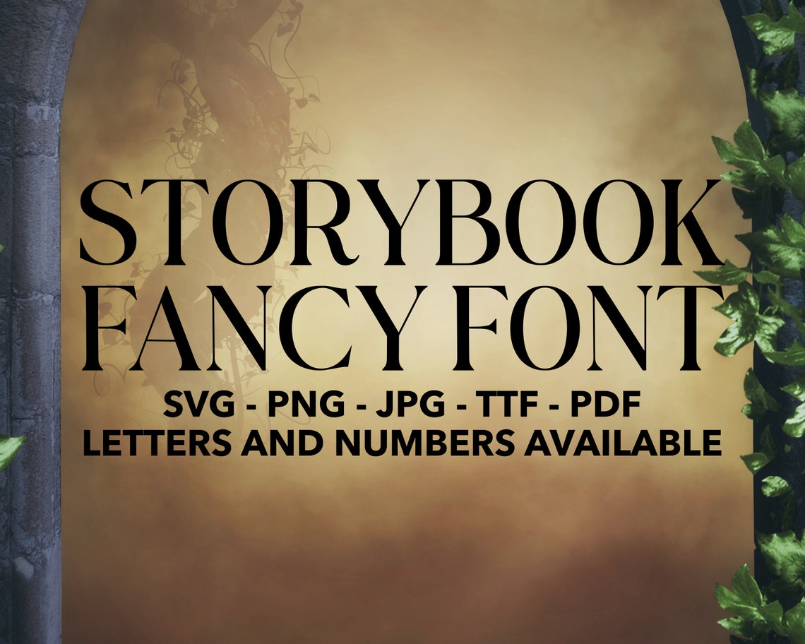 Storybook Fancy Font SVG, Storybook Font for Cricut, Storybook Font SVG ...