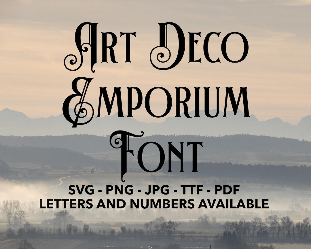 Art Deco Emporium Font SVG, Art Deco Emporium Font TTF, Art Deco ...