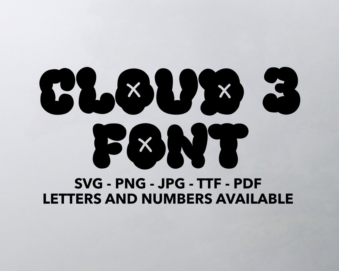 Cloud 3 Font SVG, Cloud Font for Cricut, Cloud Font SVG, PNG, Jpg, Ttf ...