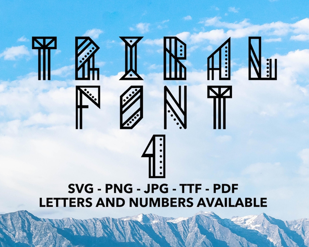 Tribal Font SVG, Tribal Font for Cricut, Tribal Font SVG, PNG, Jpg, Ttf ...