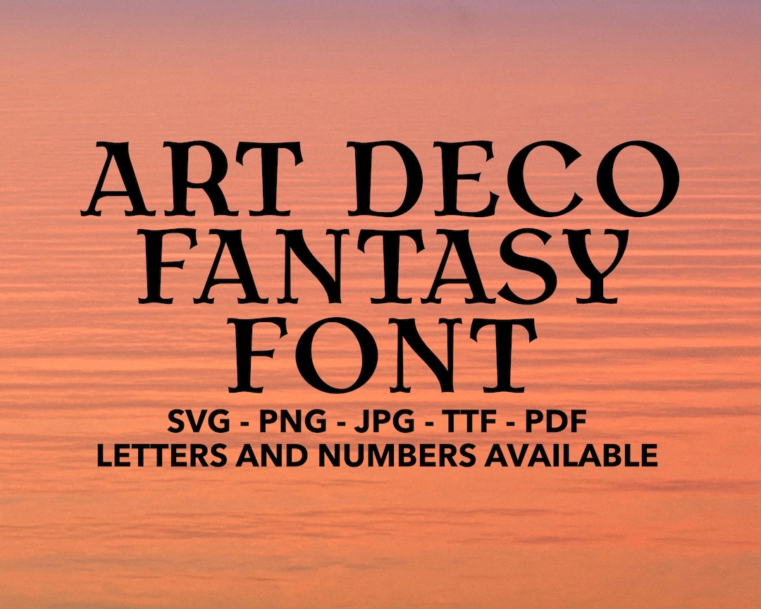 Art Deco Fantasy Font SVG, Art Deco Font for Canva, Art Deco Font SVG ...