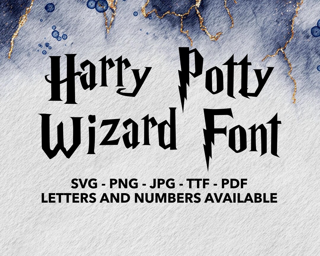 Harry Potty Wizard Font SVG, Wizard Font for Cricut, Harry Potty Font ...