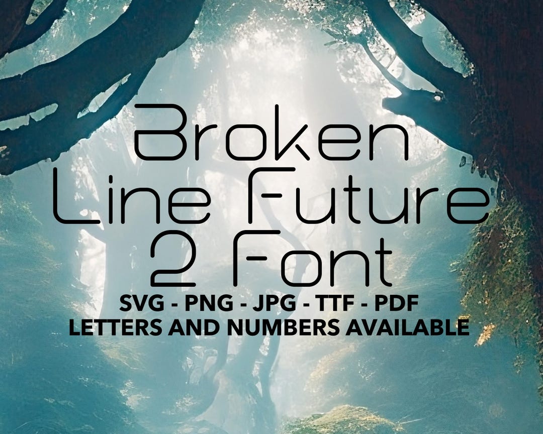 Broken Line Font SVG, Broken Line 2 Font, Broken Line Letters Svg, Png ...