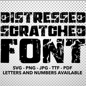 Distressed Font SVG, Distressed Numbers Svg, Png, Jpg, Ttf, Pdf ...