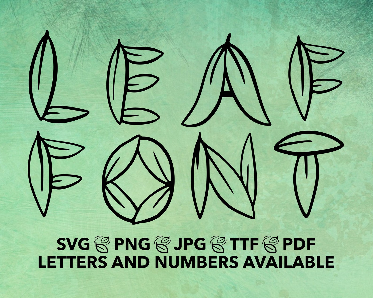 Leaf Font SVG, Leaf Font for Cricut, Leaf Font SVG, PNG, Jpg, Ttf, Pdf ...