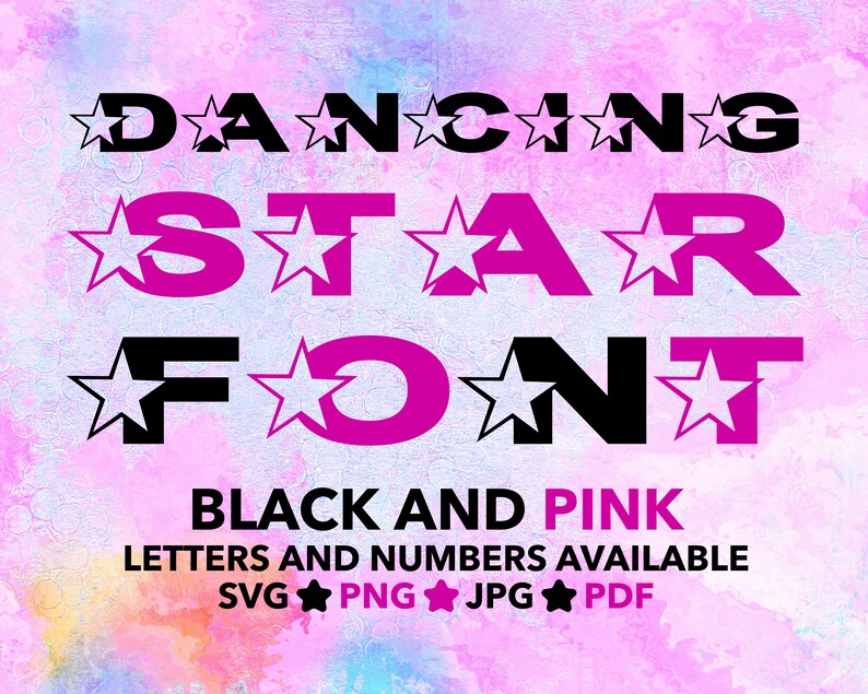 Dancing Star Font SVG, Dance Star Font PNG, Dancing Star Letters Svg ...