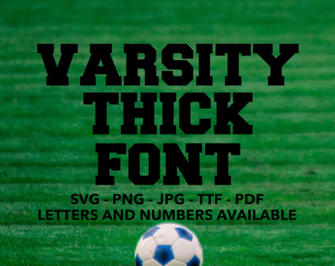 Modern Varsity Font SVG, Font SVG, Modern Fonts, Sports Font, Varsity Letters, Varsity Style ...