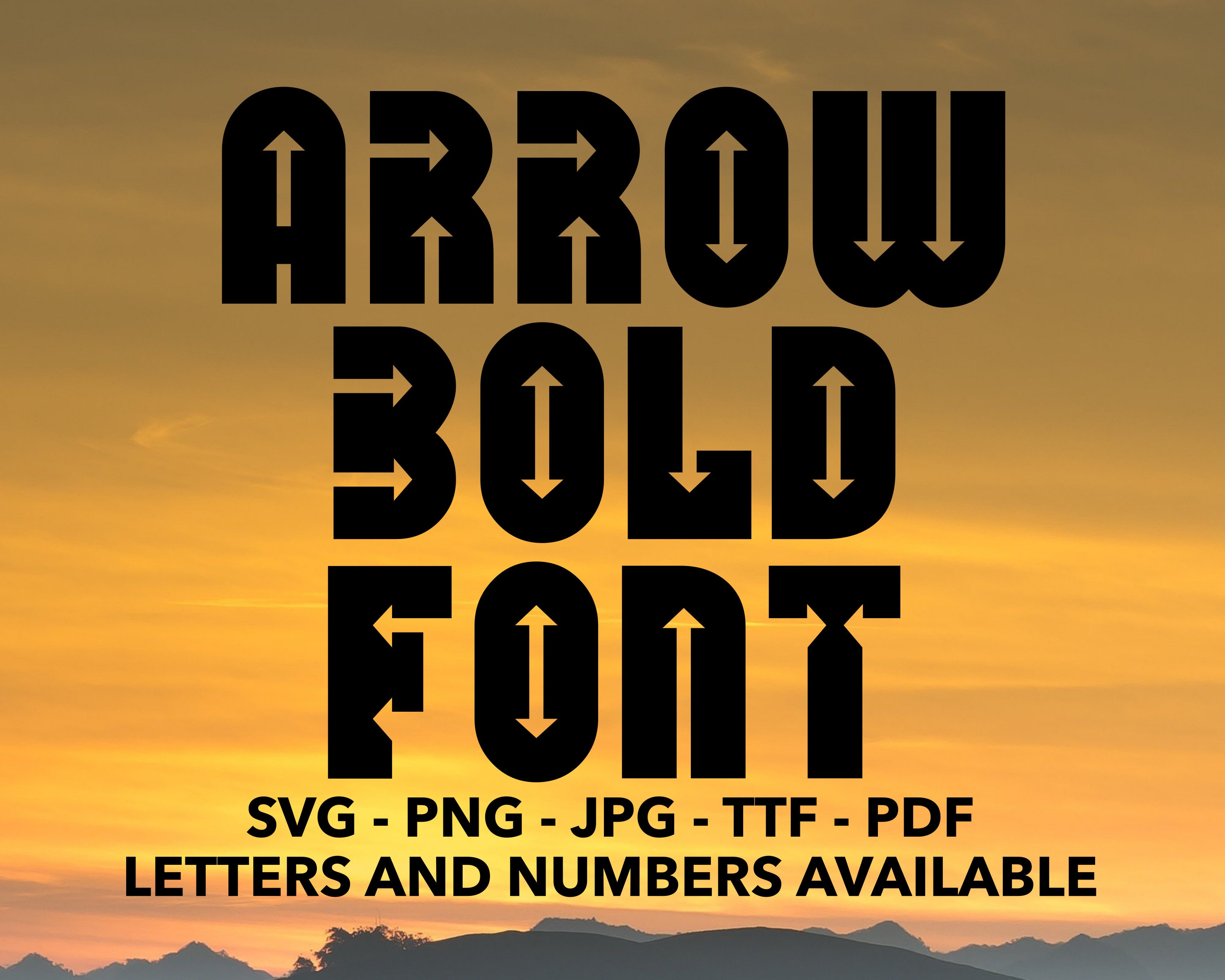Arrow Bold Font SVG, Arrow Font for Cricut, Arrow Font SVG, PNG, Jpg ...