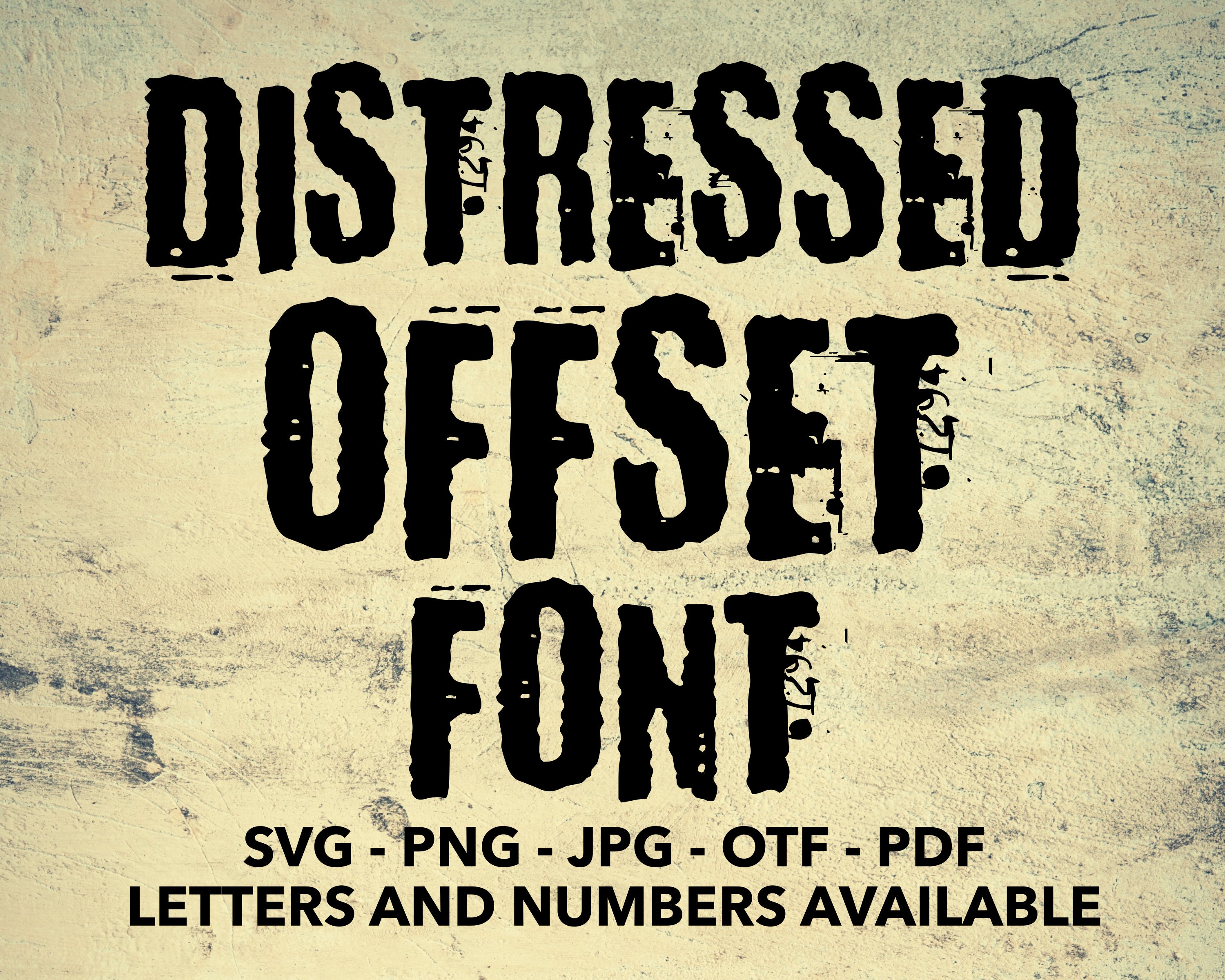 Distressed Offset Font SVG, Distressed Font OTF, Distressed Svg, Png ...