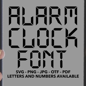 Alarm Clock Font SVG, Alarm Clock Font for Cricut, Digital Alarm Clock ...