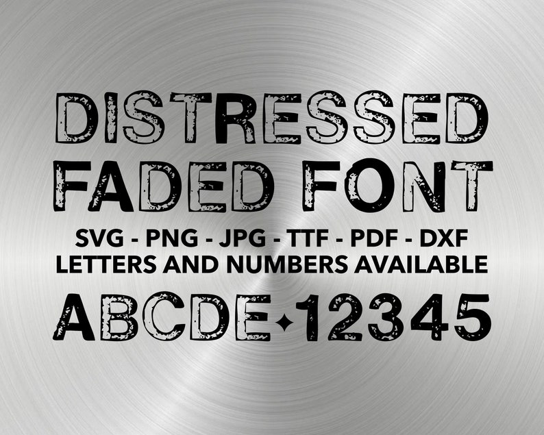 Distressed Faded Font SVG, Distressed Font for Cricut, Distressed Font ...
