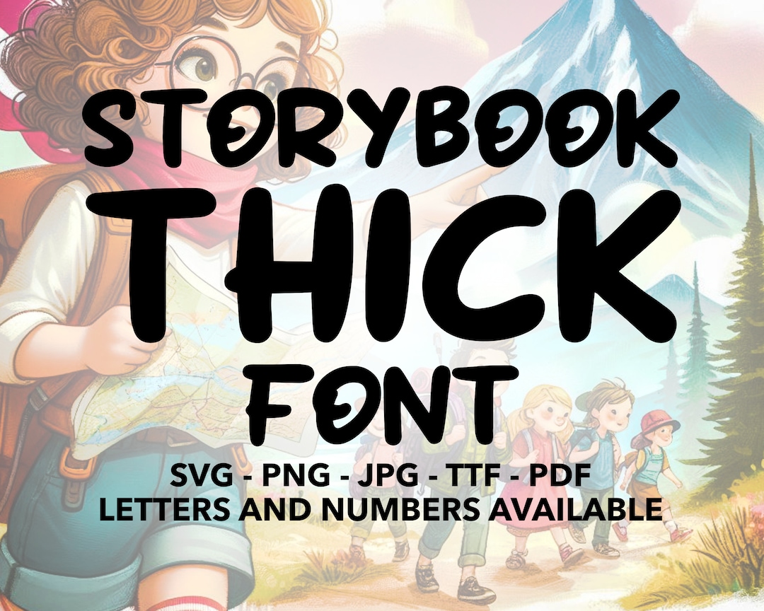 Storybook Thick Font SVG, Storybook Font for Cricut, Storybook Font SVG ...