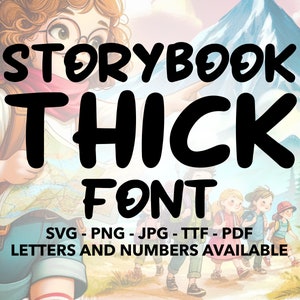 Storybook Thick Font SVG, Storybook Font for Cricut, Storybook Font SVG ...