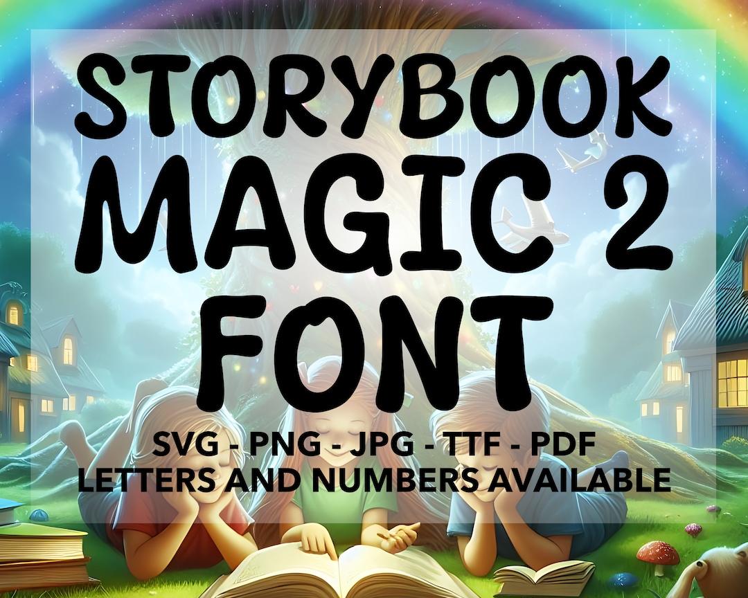 Storybook Magic 2 Font SVG, Storybook Font for Cricut, Storybook Font ...