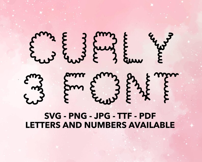 Curly Font SVG, Curly Font TTF, Curly Letters SVG, Png, Jpg, Ttf, Pdf ...