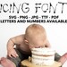 Icing Font SVG, Icing Font for Cricut, Icing Font SVG, PNG, Jpg, Ttf ...
