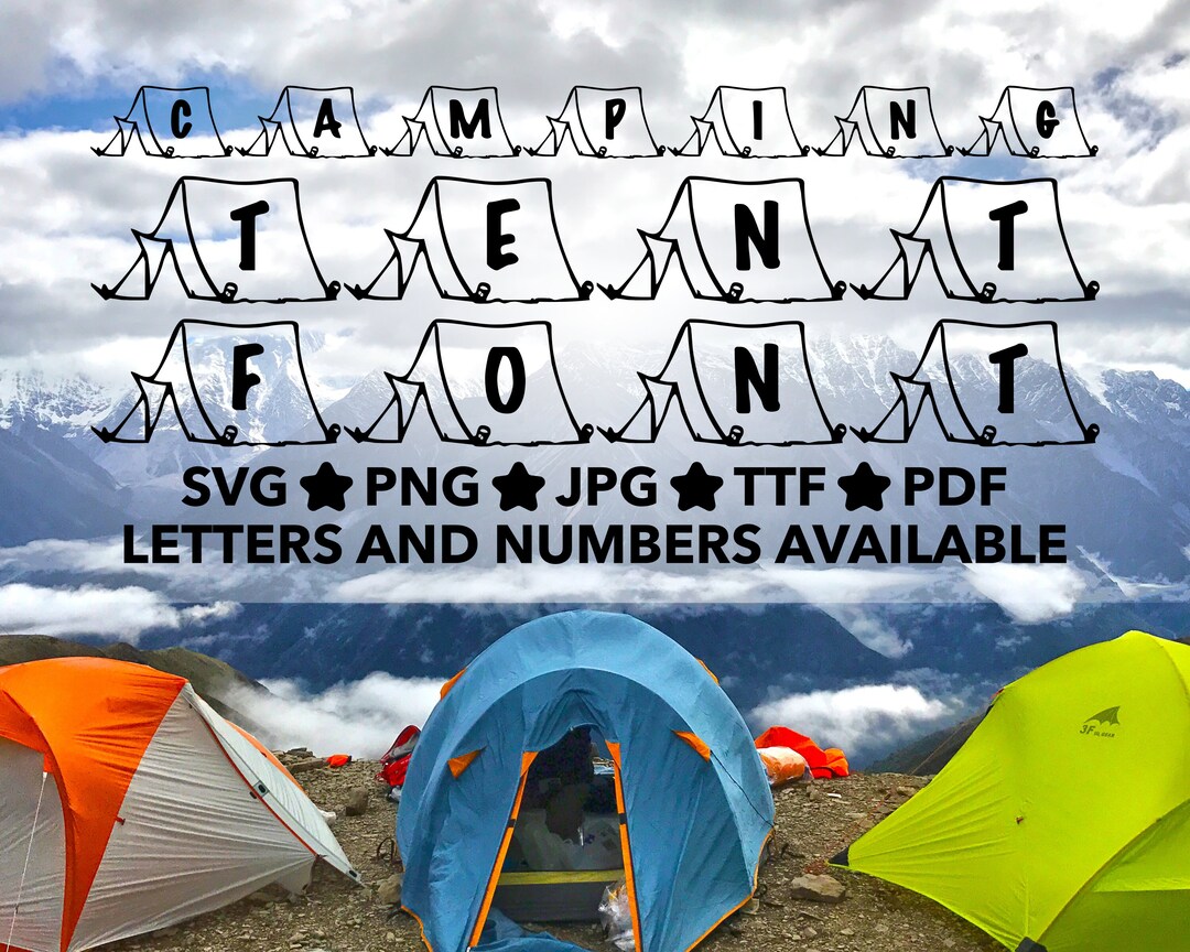 Camping Tent Font SVG, Camping Font for Cricut, Camping Font SVG, PNG ...