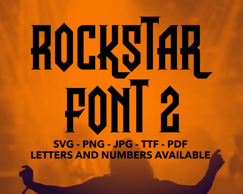 Rockstar Font SVG, Rockstar Font 2, Rockstar Letters Svg, Png, Jpg, Ttf ...