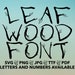 Leaf Wood Font SVG, Wood Font for Cricut, Wood Font SVG, PNG, Jpg, Ttf ...