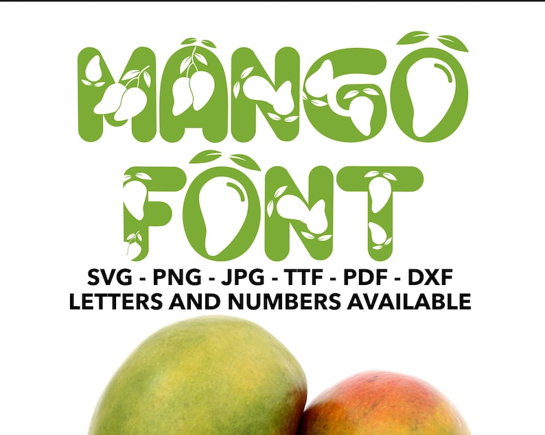 Mango Font SVG, Mango Font for Cricut, Mango Numbers Svg, Png, Ttf, Jpg ...