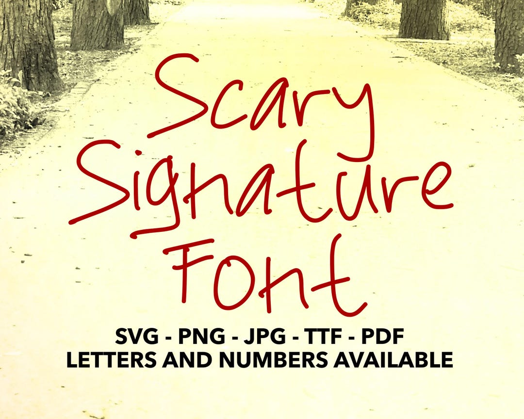 Scary Signature Font 2 SVG, Signature Font for Canva, Horror Font Svg ...