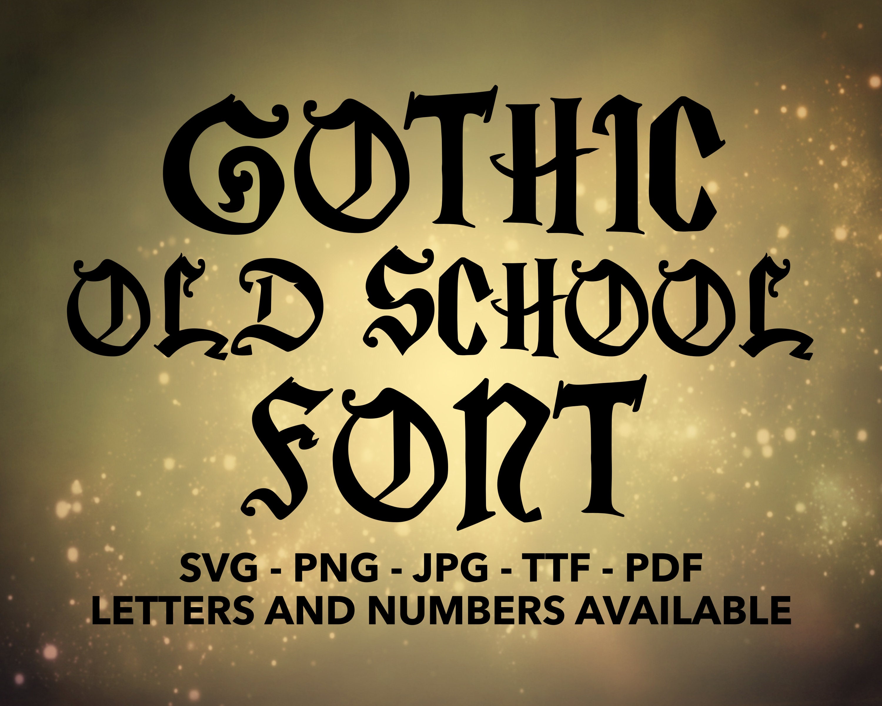Gothic Old School Font SVG, Gothic Font for Cricut, Gothic Font SVG ...