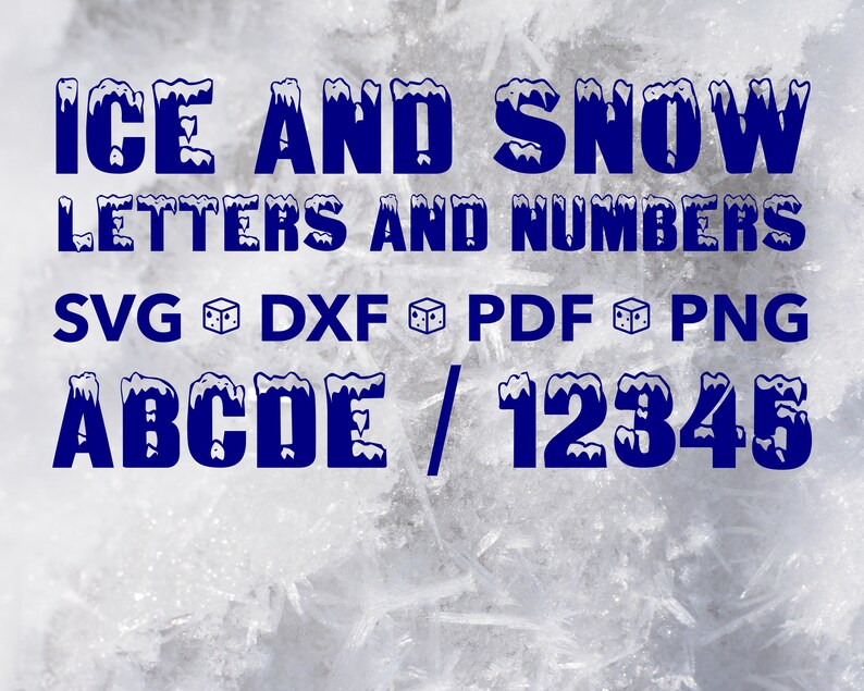 Ice and Snow Letters and Numbers SVG Snow Cap Alphabet - Etsy