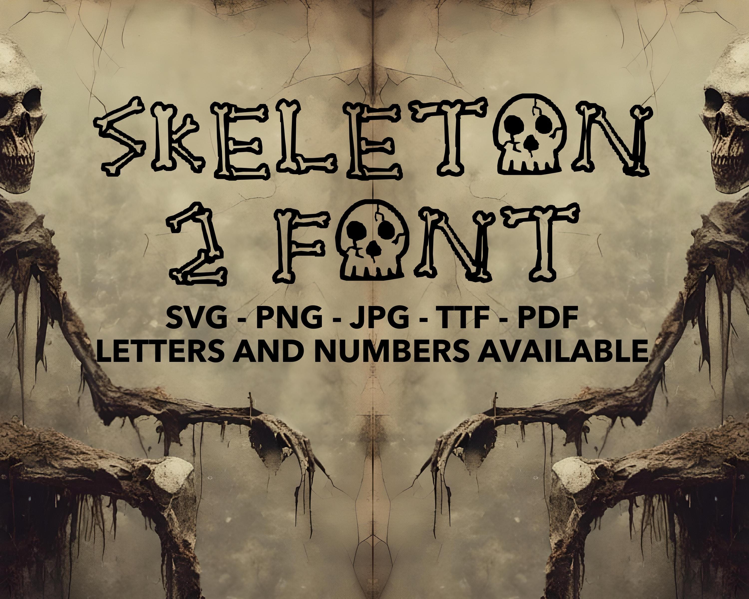 Skeleton Font SVG, Skeleton 2 Font for Canva, Skeleton Font SVG, PNG ...