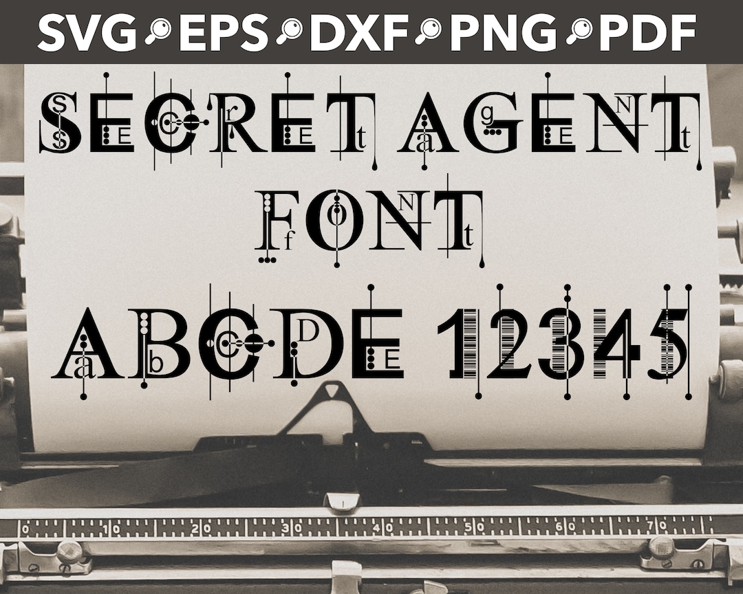 Secret Agent Font SVG Secret Agent Font Cricut File Secret Agent ...