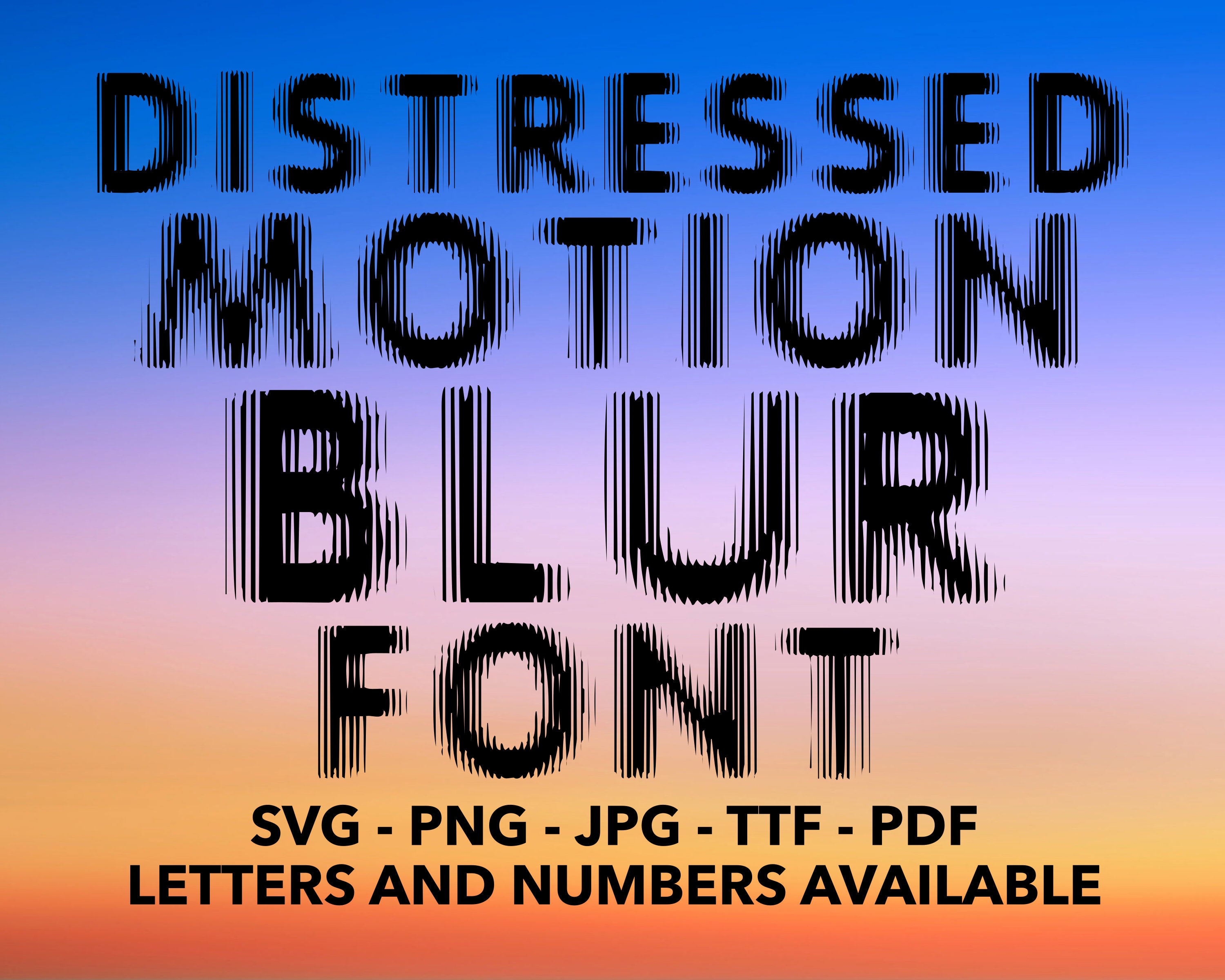 Distressed Motion Blur Font SVG, Motion Blur Font SVG, Distressed Font ...