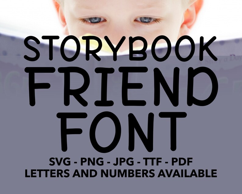 Storybook Friend Font SVG, Storybook Font for Cricut, Storybook Font ...