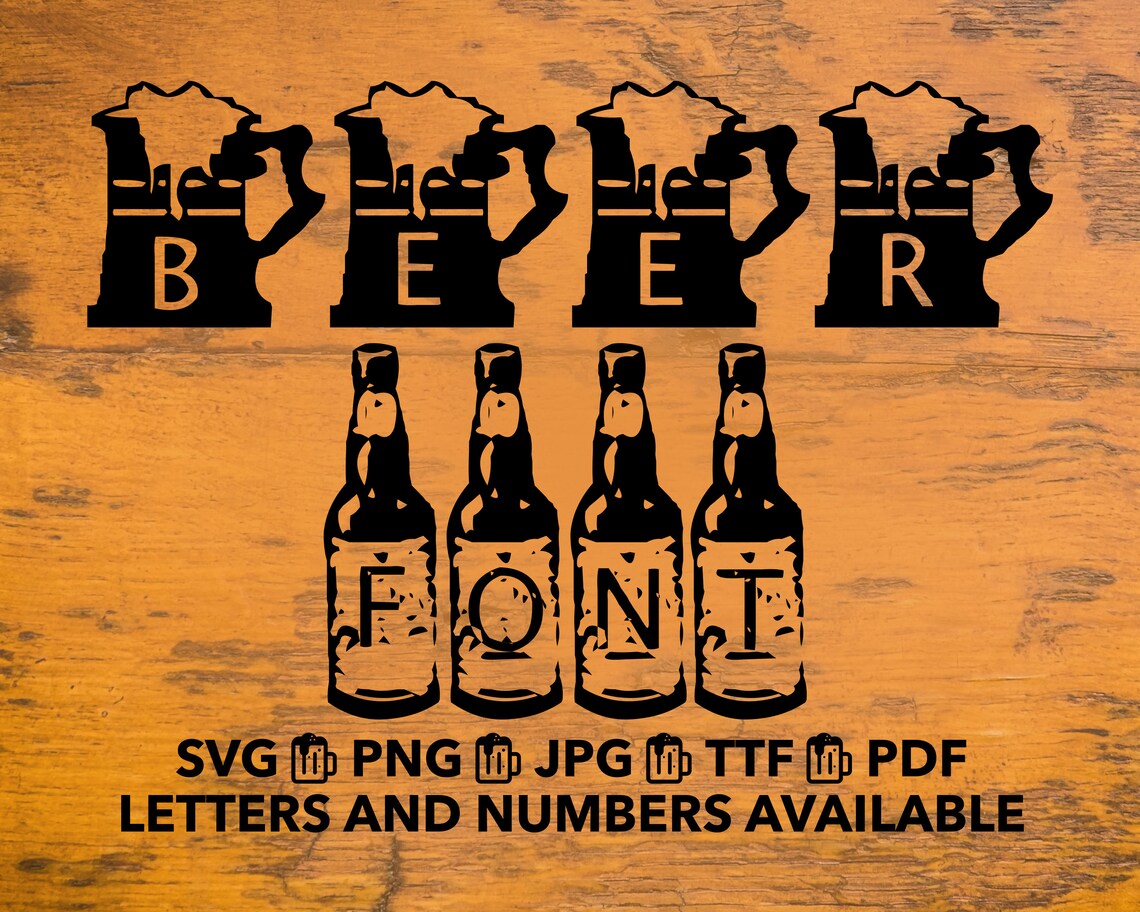 Beer Font SVG, Beer Font for Cricut, Alcohol Font SVG, PNG, Jpg, Ttf ...